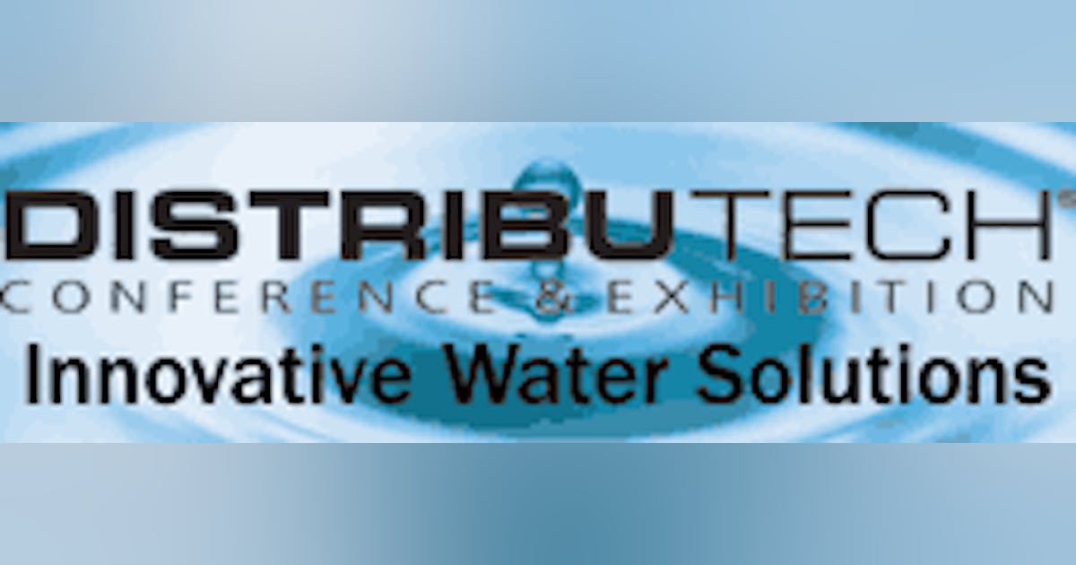 DistribuTech Conference to Highlight Water System AMR, CIS | WaterWorld DistribuTech Conference to Highlight Water System AMR, CIS | WaterWorld
