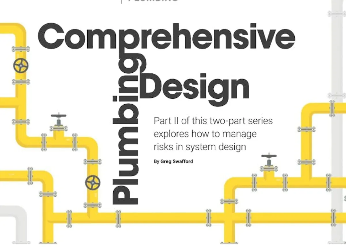 Part II: How to Manage Risks in Plumbing System Design | WaterWorld